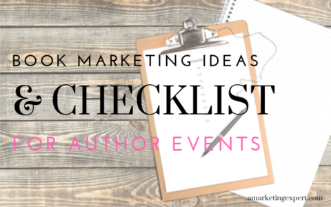 Book Marketing Ideas and a Checklist for Author Events